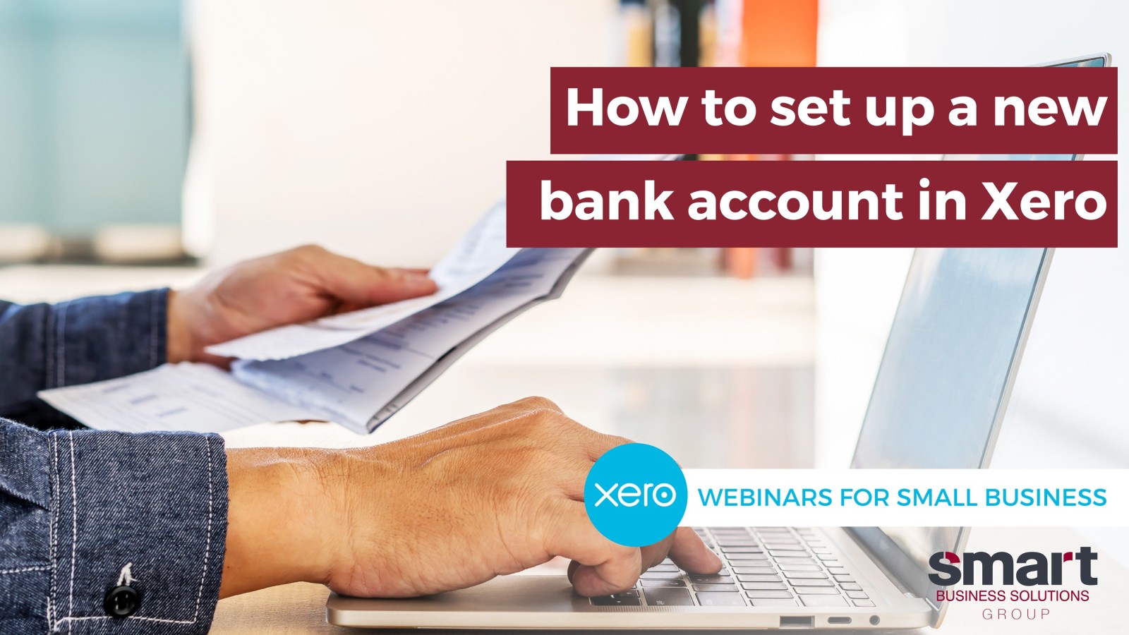 SMART Business Solutions - How to process split and part payments in Xero